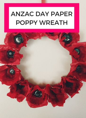 Kids Craft: How To Make A Paper Anzac Poppy Wreath